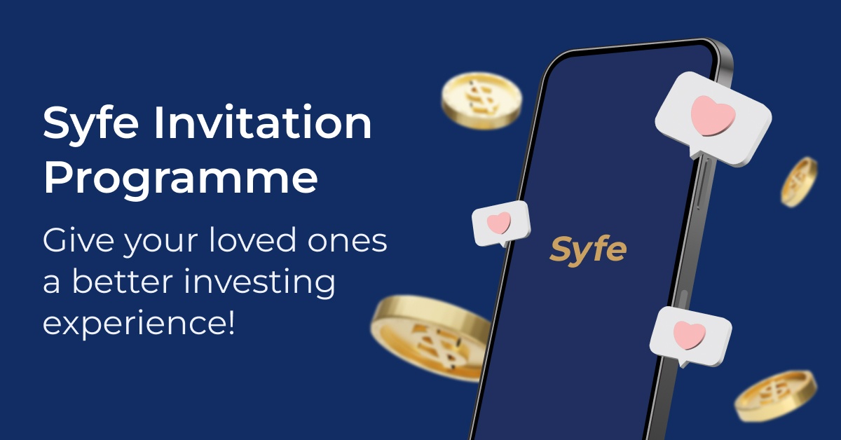 Syfe Invitation Programme (first wave) | Syfe HK