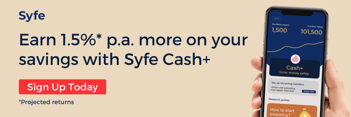 Syfe Cash+: Everything You Need To Know To Get Started