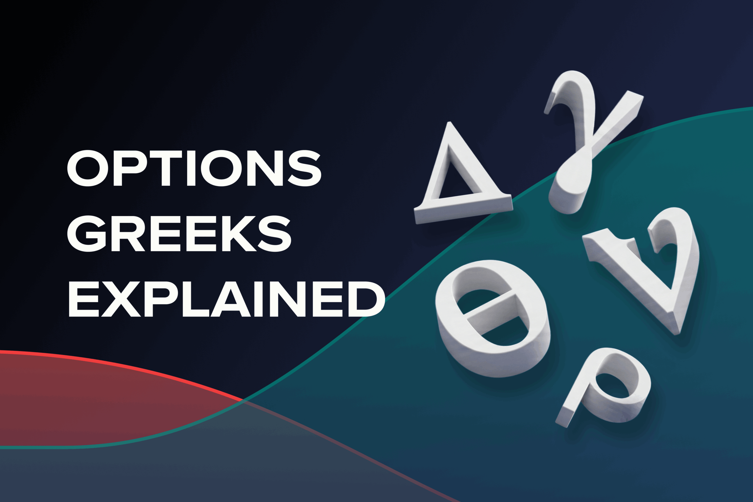 Options Greeks Explained: A Beginner’s Guide to Delta, Gamma, Theta and ...